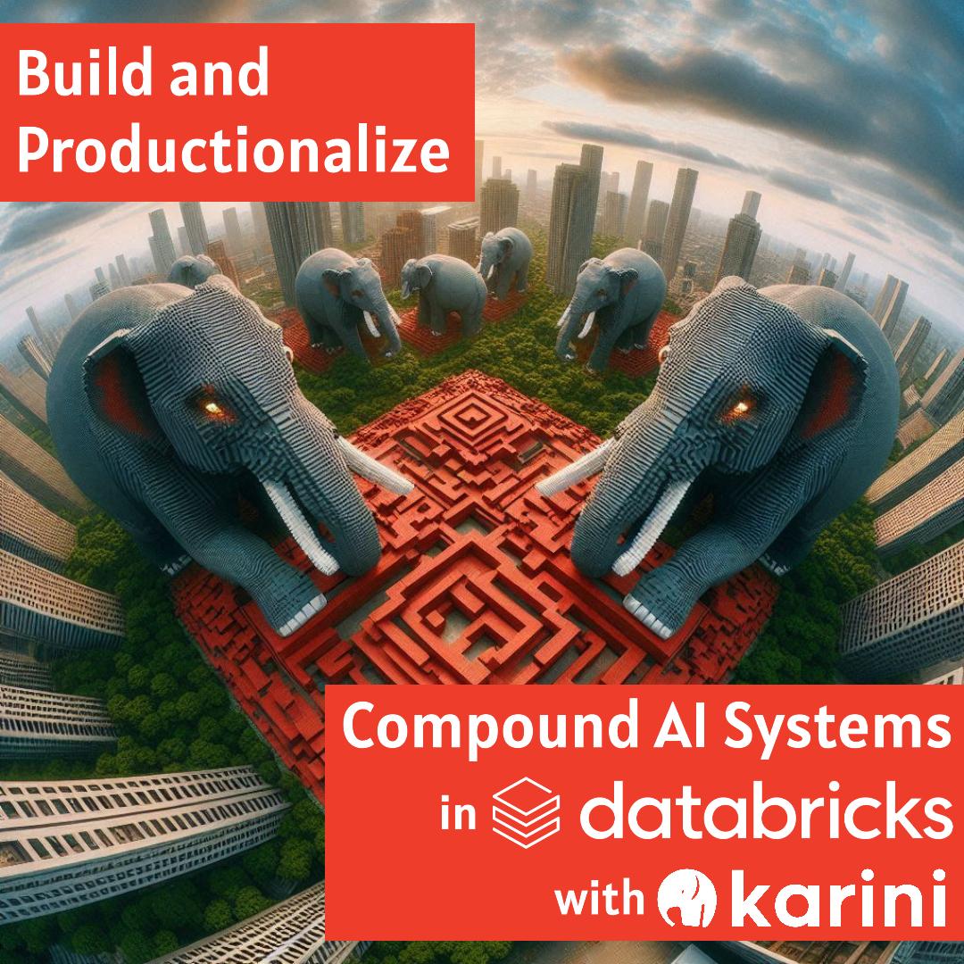 Compound AI Systems with Databricks | Karini AI